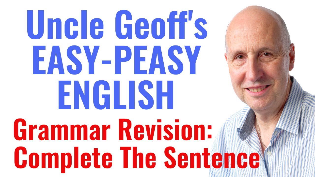 Grammar Revision - English Lessons with Uncle Geoff - YouTube
