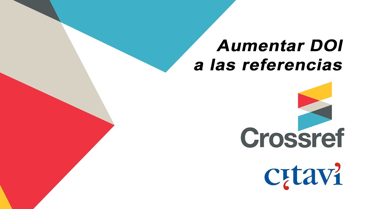 Cómo añadir el DOI a nuestras referencias para darle más valor a ...
