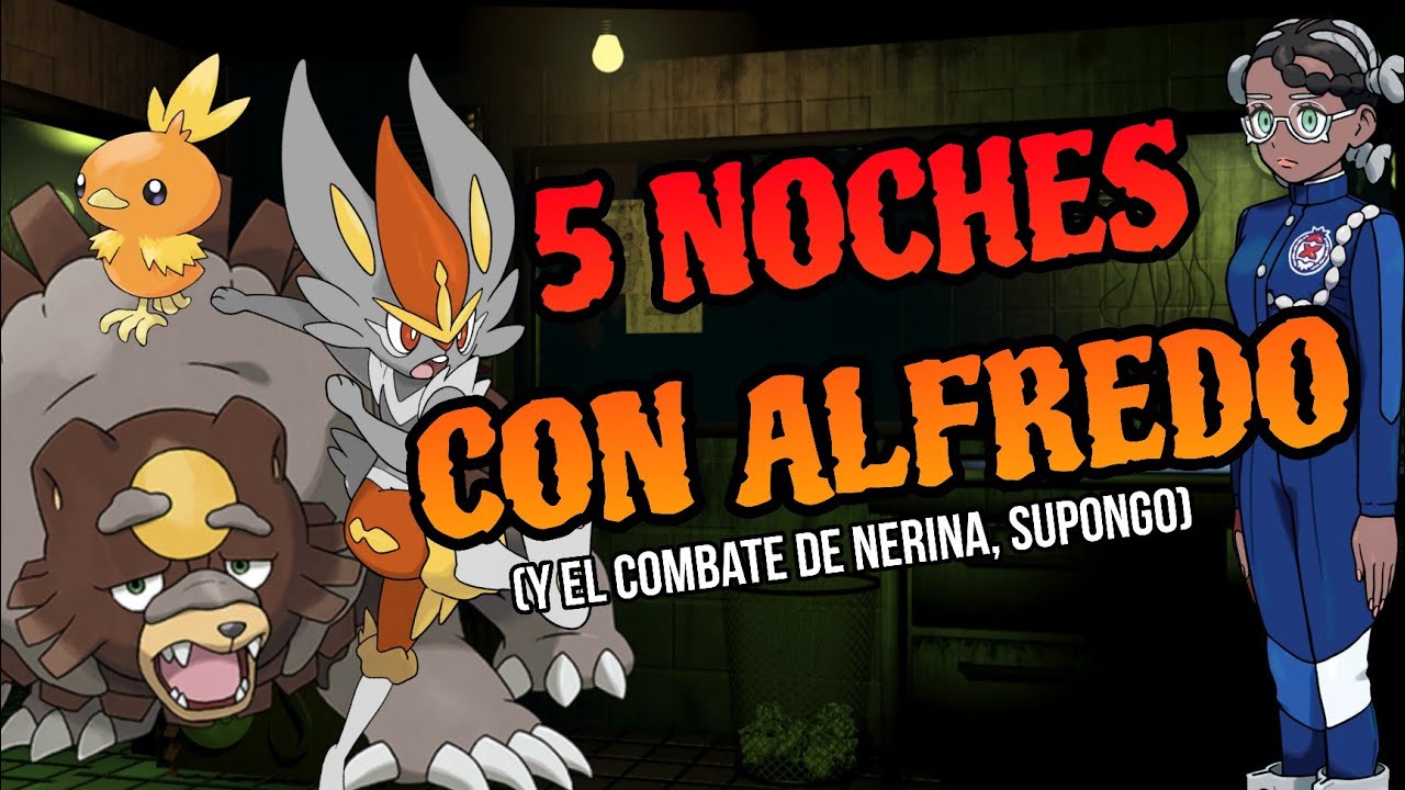 5 NOCHES CON ALFREDO & EL RETO DE HIERRO Y ACERO | MARATÓN POKÉMON ...