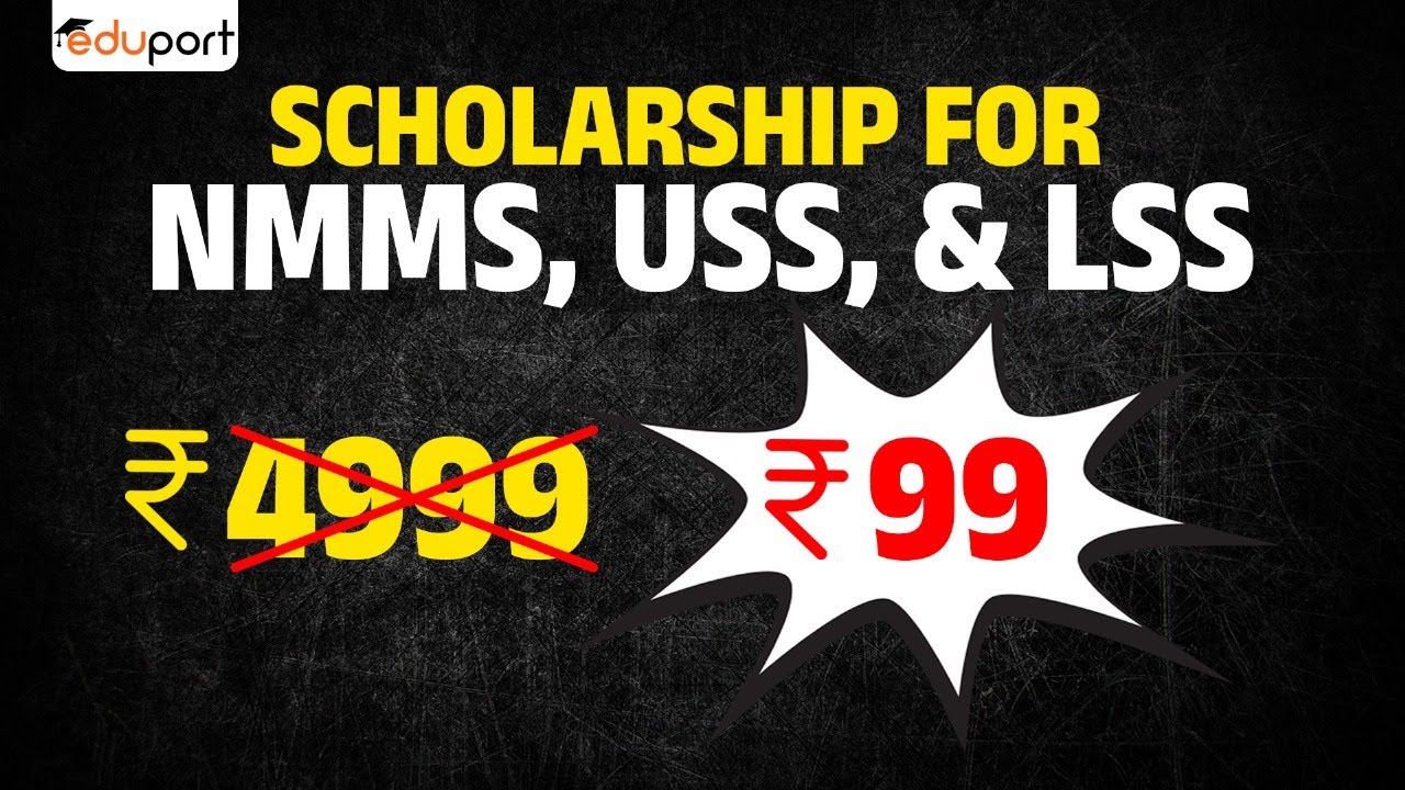 Scholarship for SSLC Students - NMMS, USS & LSS Winners | Eduport SSLC ...