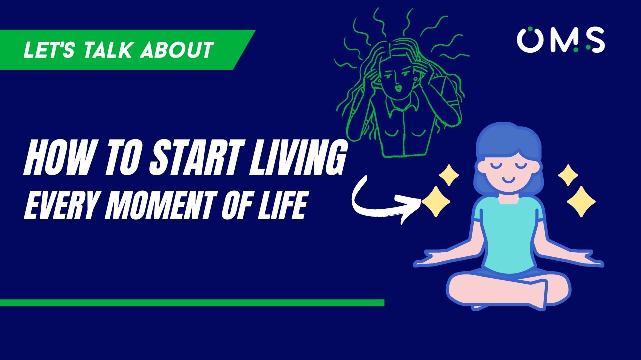 Living Every Moment of Life | Stress Free Life | Open Mind School Talks ...