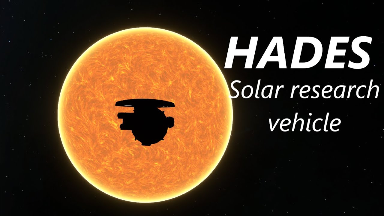 Hades I - solar probe - YouTube