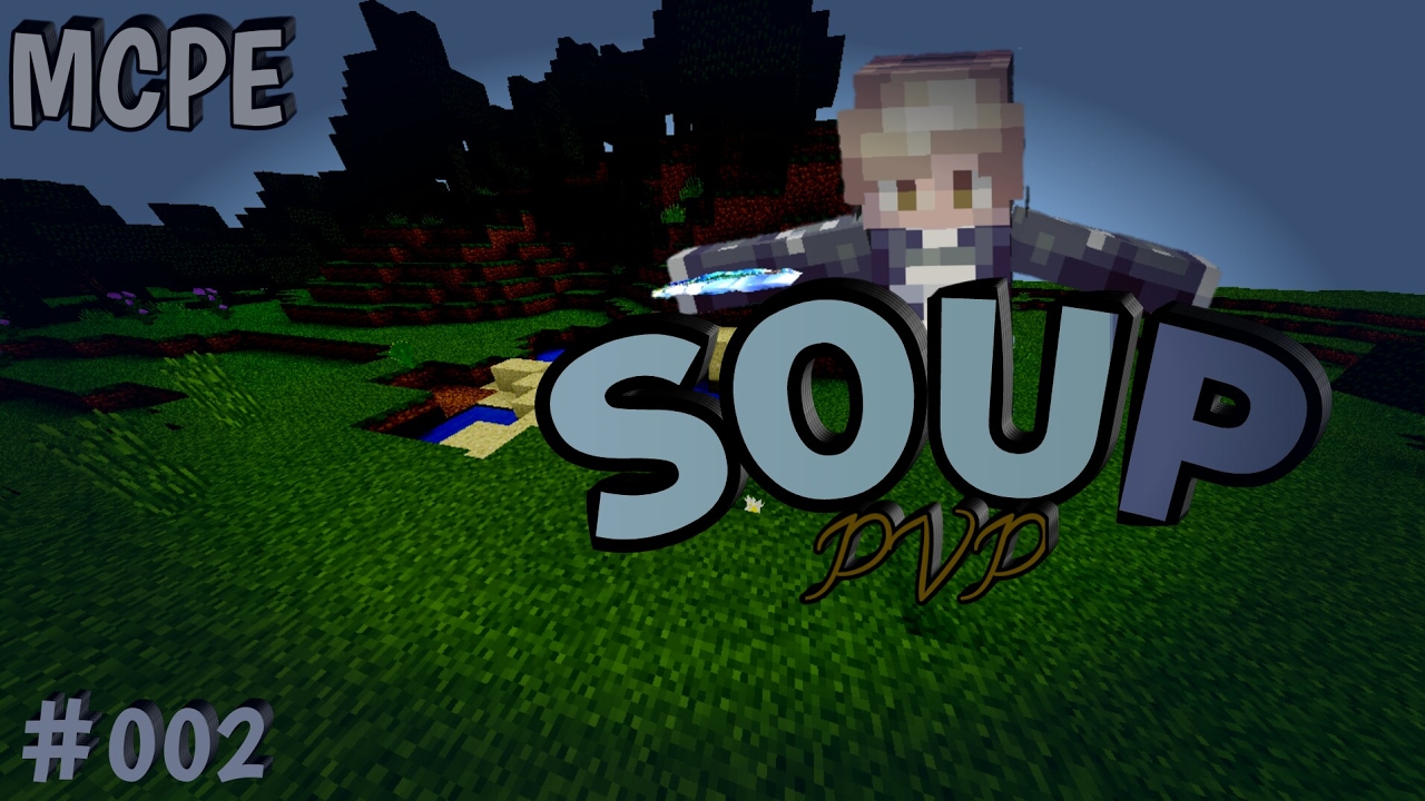 OTHER SERVER - #002 MCPE SOUP PVP | KAZN - YouTube
