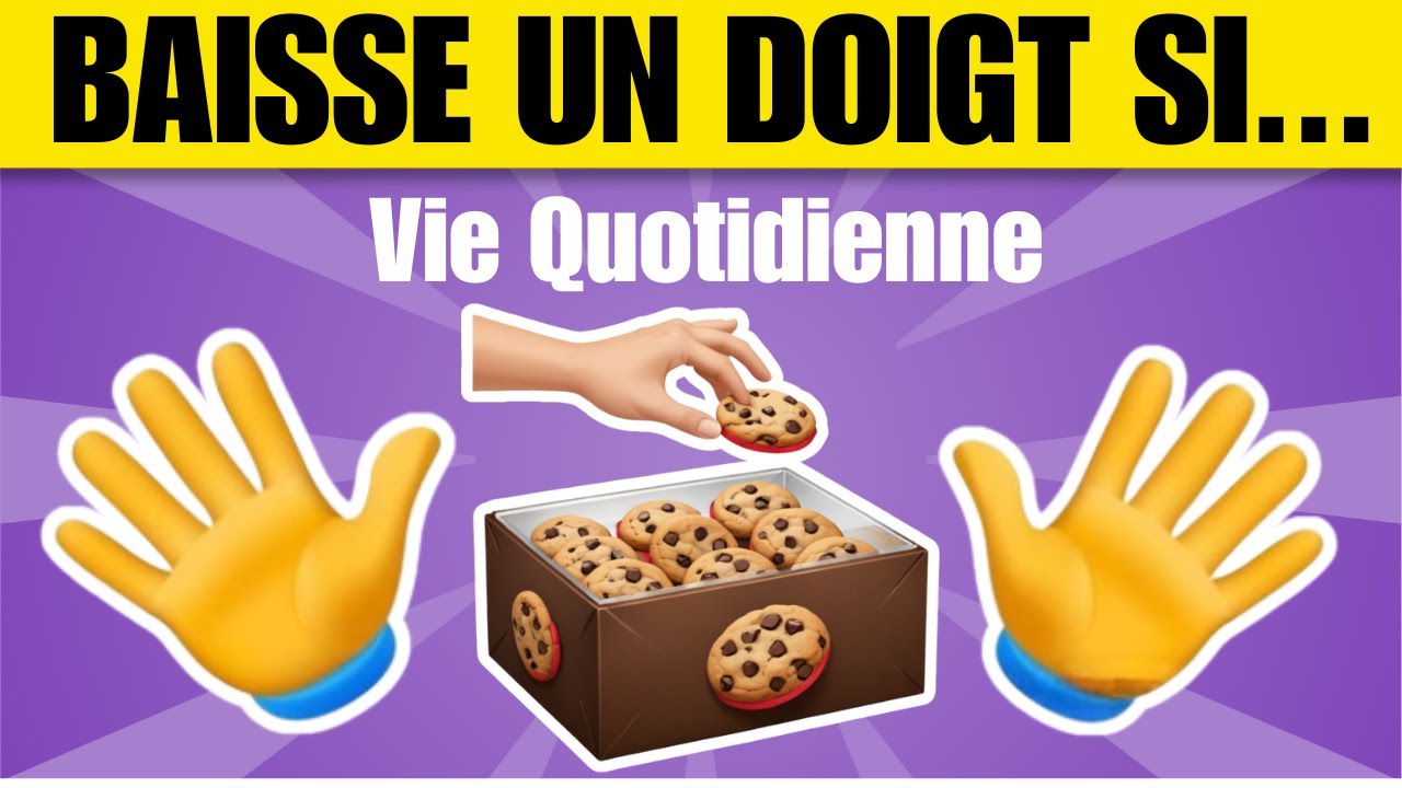 BAISSE UN DOIGT SI… Spécial vie quotidienne🤫🤢😶‍🌫️ - YouTube