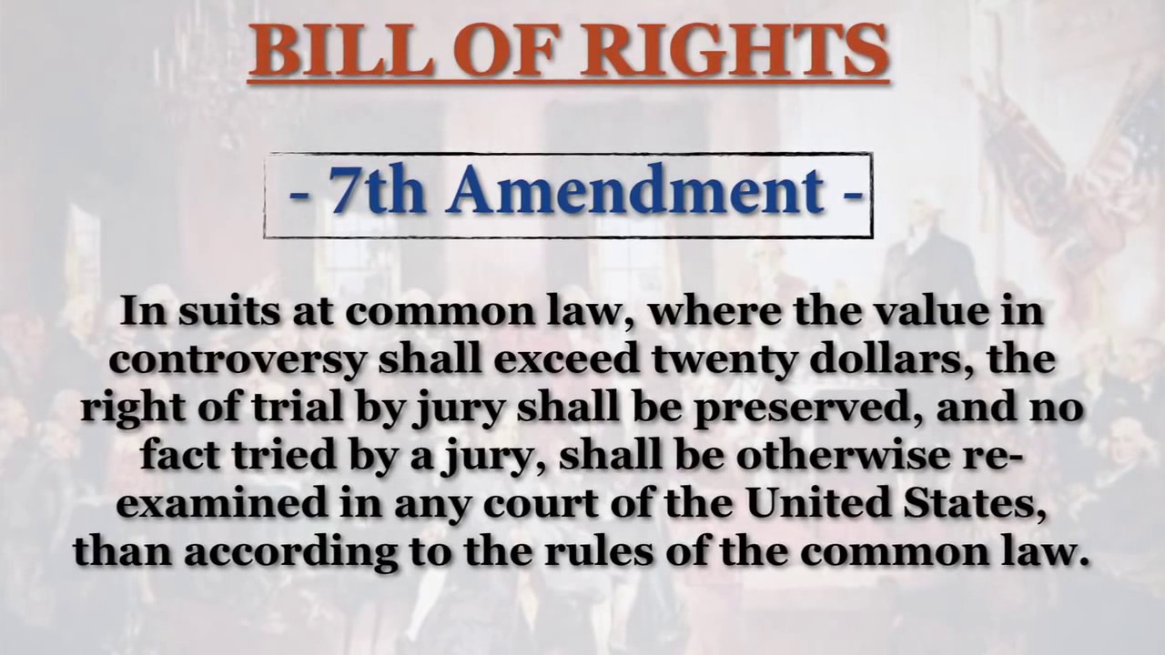 7th Amendment Bill Of Rights YouTube