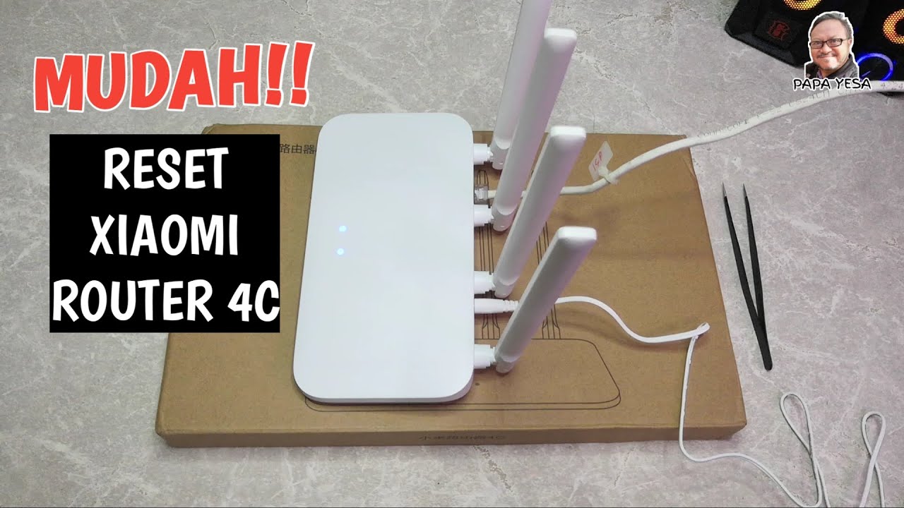Cara Cepat & Mudah Untuk Reset Router Xiaomi 4C - YouTube