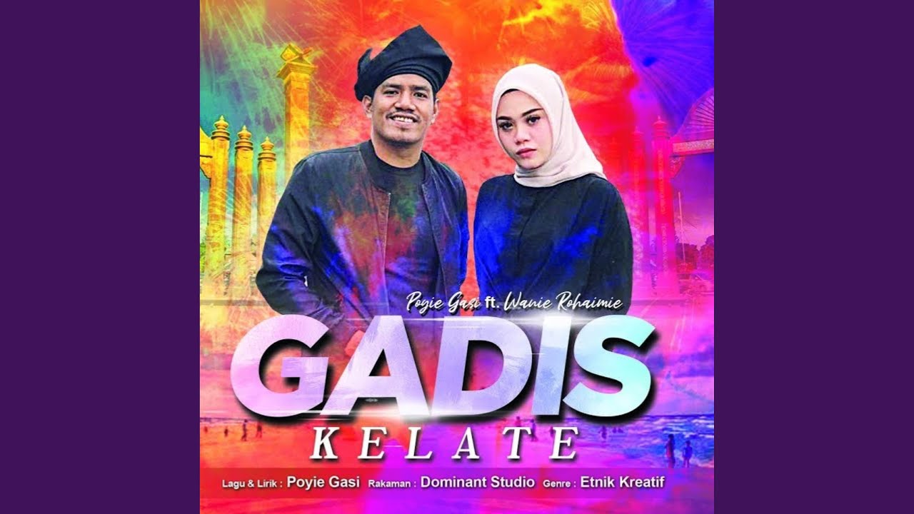 Gadis Kelate - YouTube