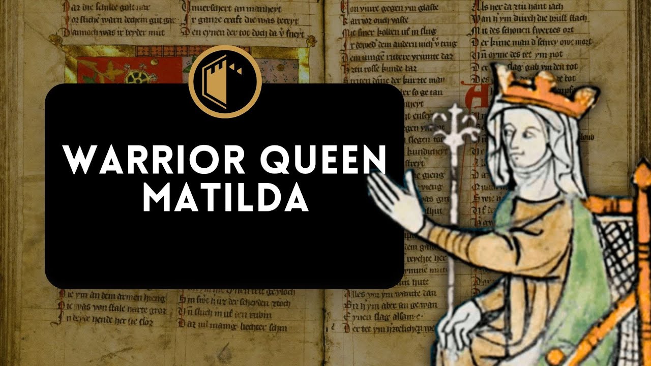 Empress Matilda: Warrior Queen | Ep.30 - YouTube