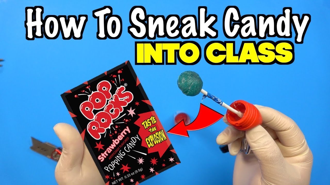 The Best Way To Sneak Candy Into Class Without Getting Caught - Back To ...