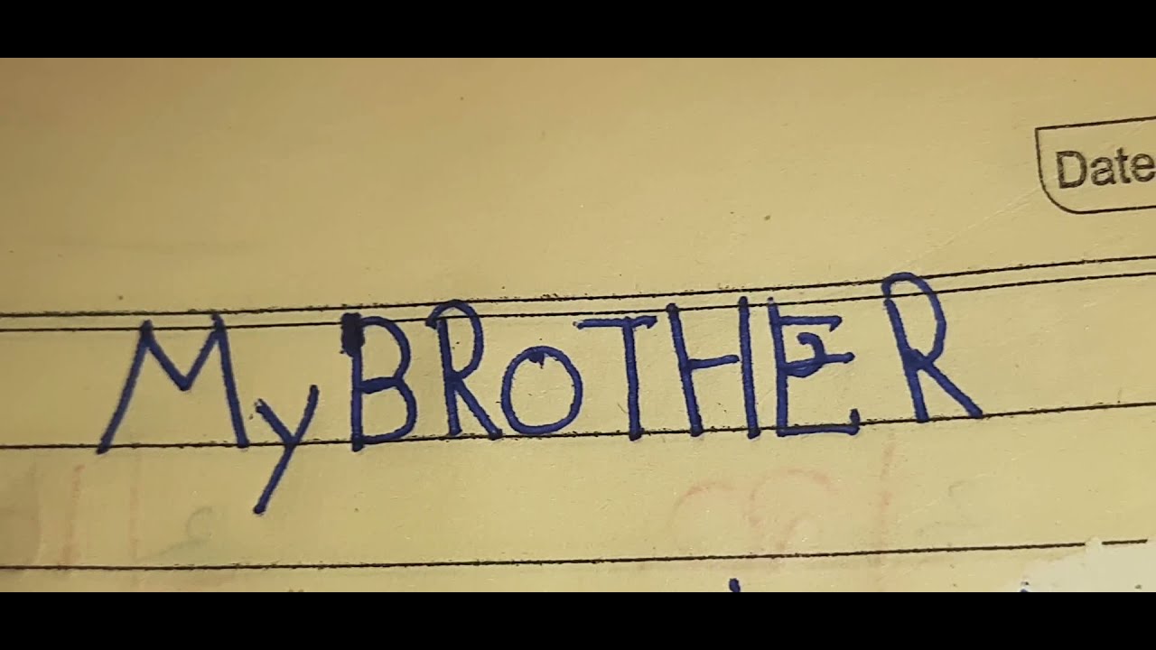 some lines on my brother - YouTube