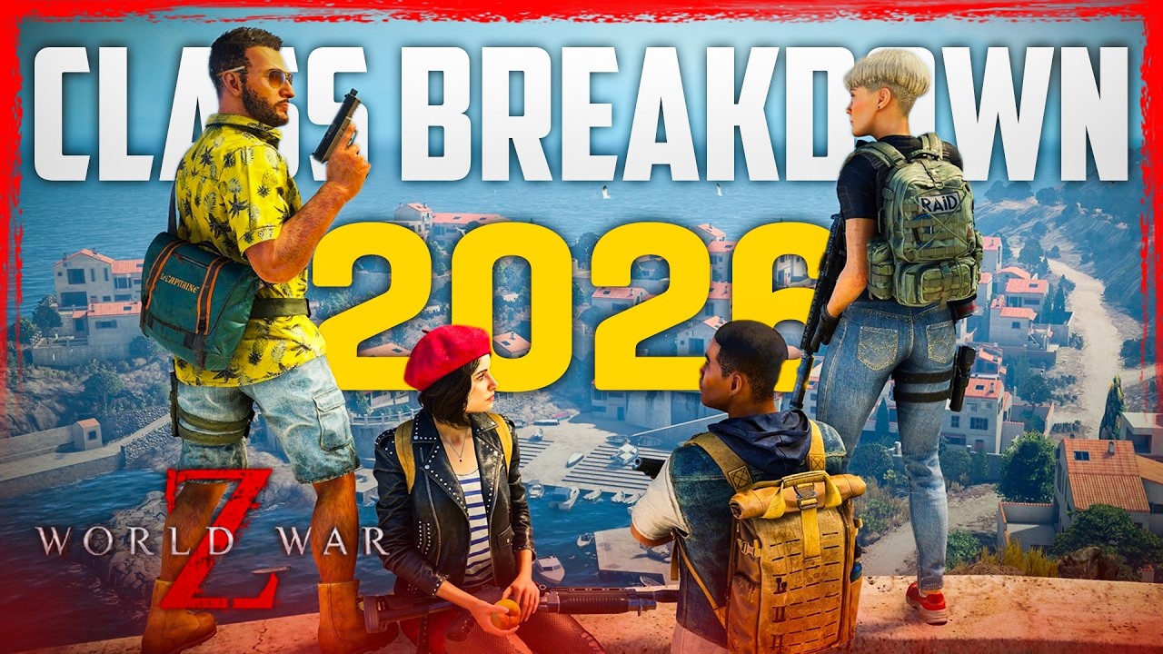 Which Class To Play? World War Z Class Breakdown (2026) - YouTube