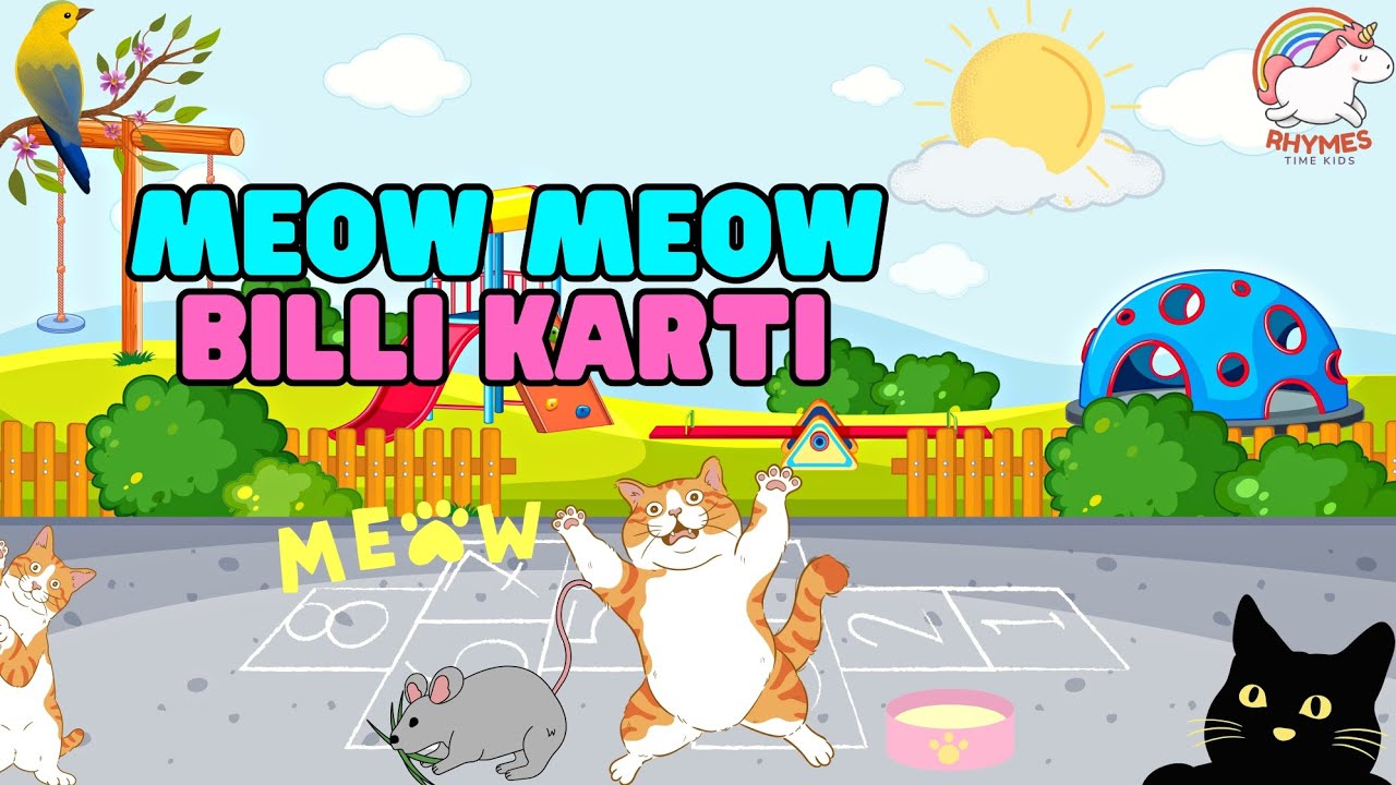 Meow Meow Billi Karti | म्याऊं म्याऊं बिल्ली करती| Hindi Rhymes ...
