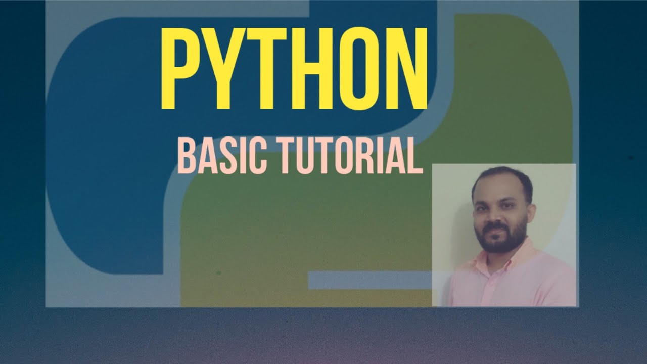 Python Basic Tutorial YouTube Python Basic Tutorial YouTube