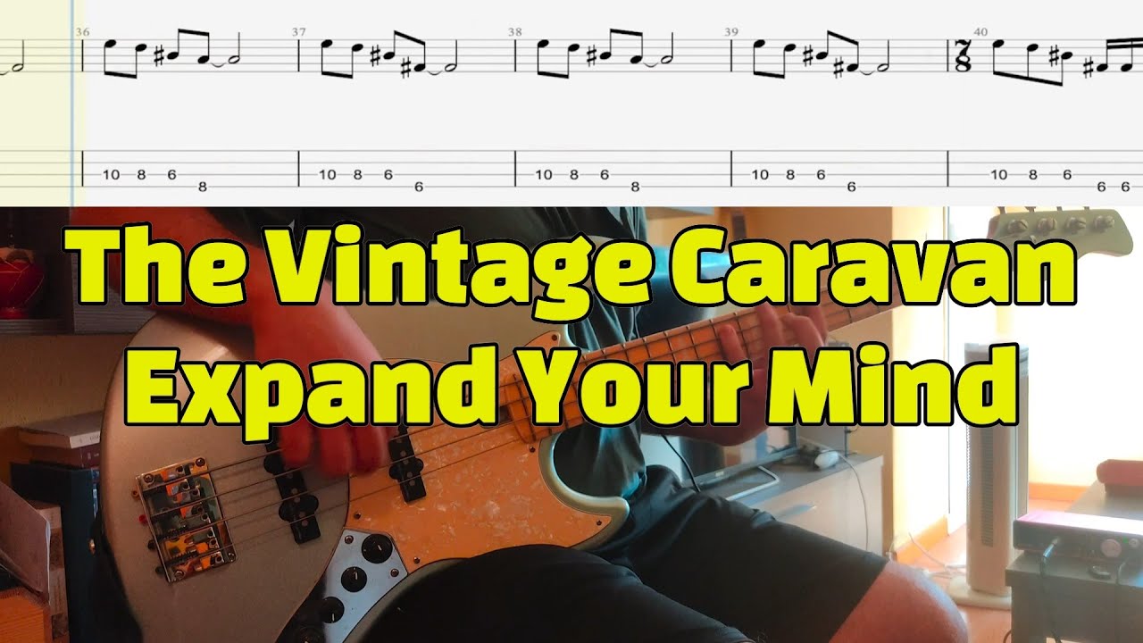 The Vintage Caravan - Expand Your Mind (Bass Cover with Tabs) - YouTube