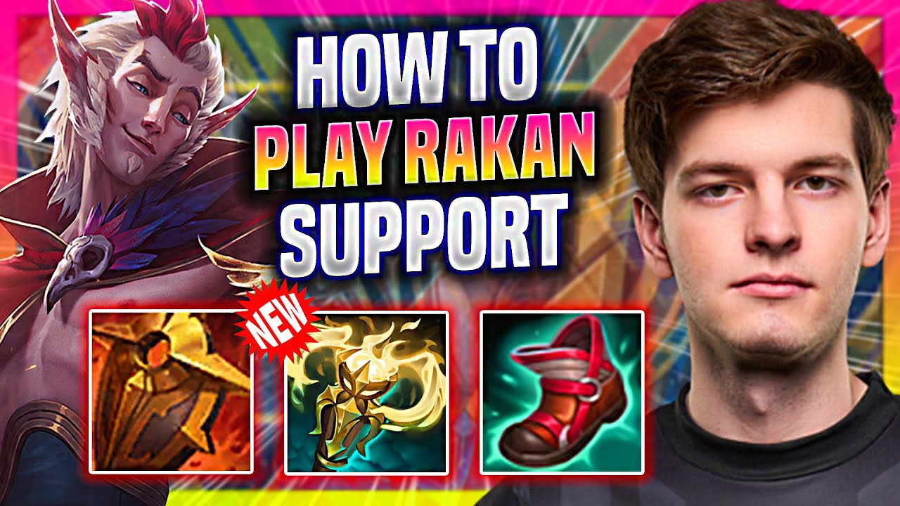 LEARN HOW TO PLAY RAKAN SUPPORT LIKE A PRO! *NEW ITEMS* | Mikyx Plays ...