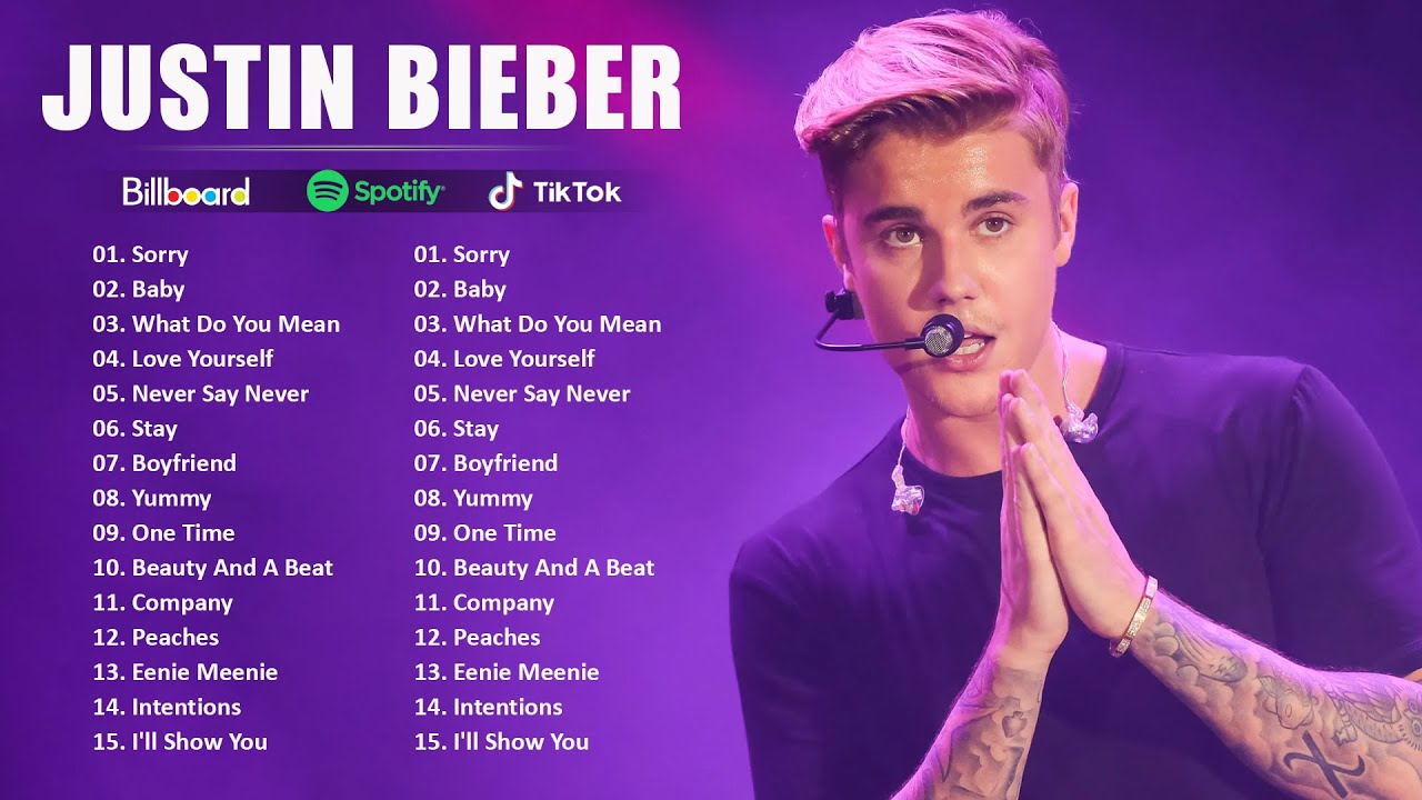 Justin Bieber - Greatest Hits Full Album - Best Songs Collection 2023 ...