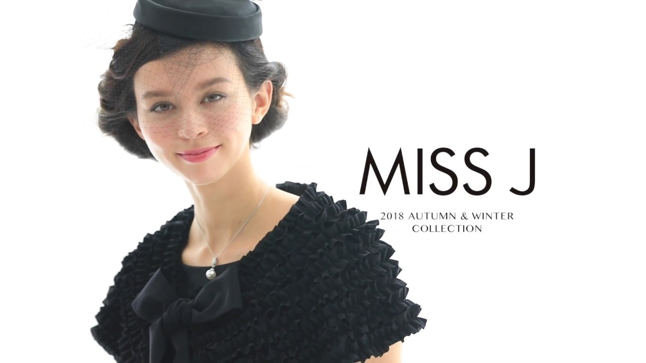 【MISS J】2018A/W Collection movie・Short 4 - YouTube