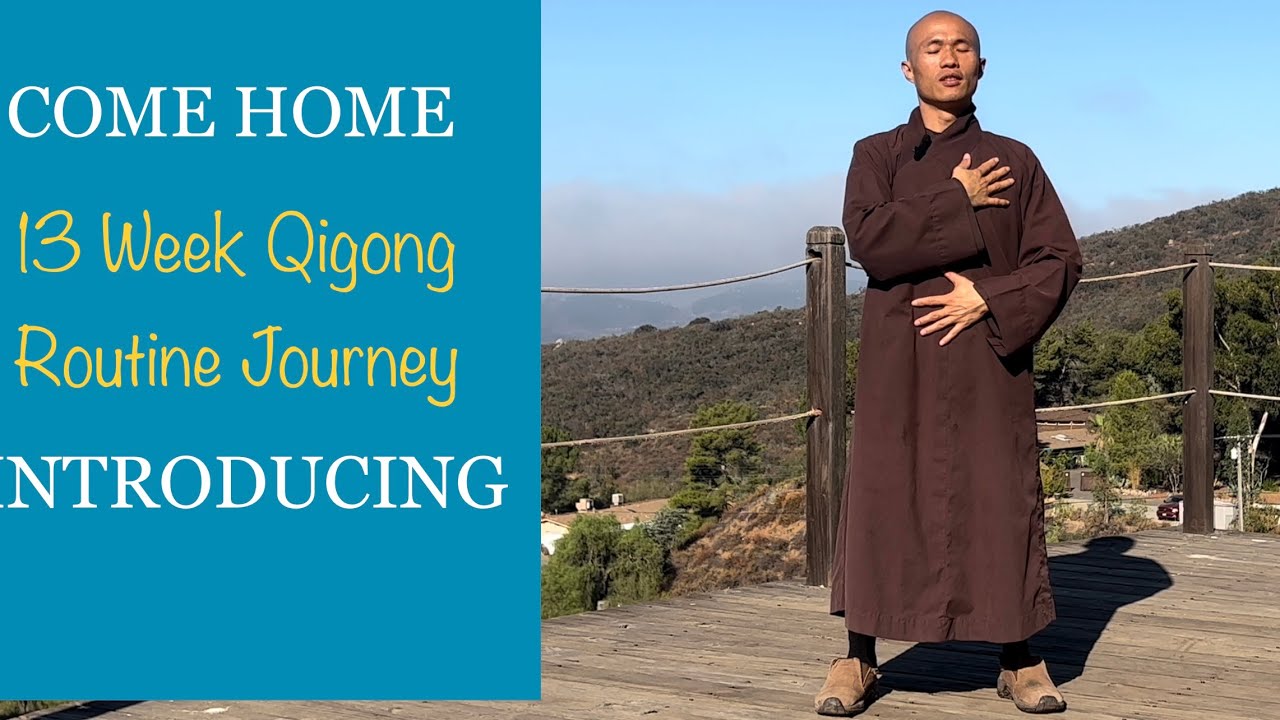INTRODUCING to Come Home 13 Week Qigong Routine Journey (short teaching ...