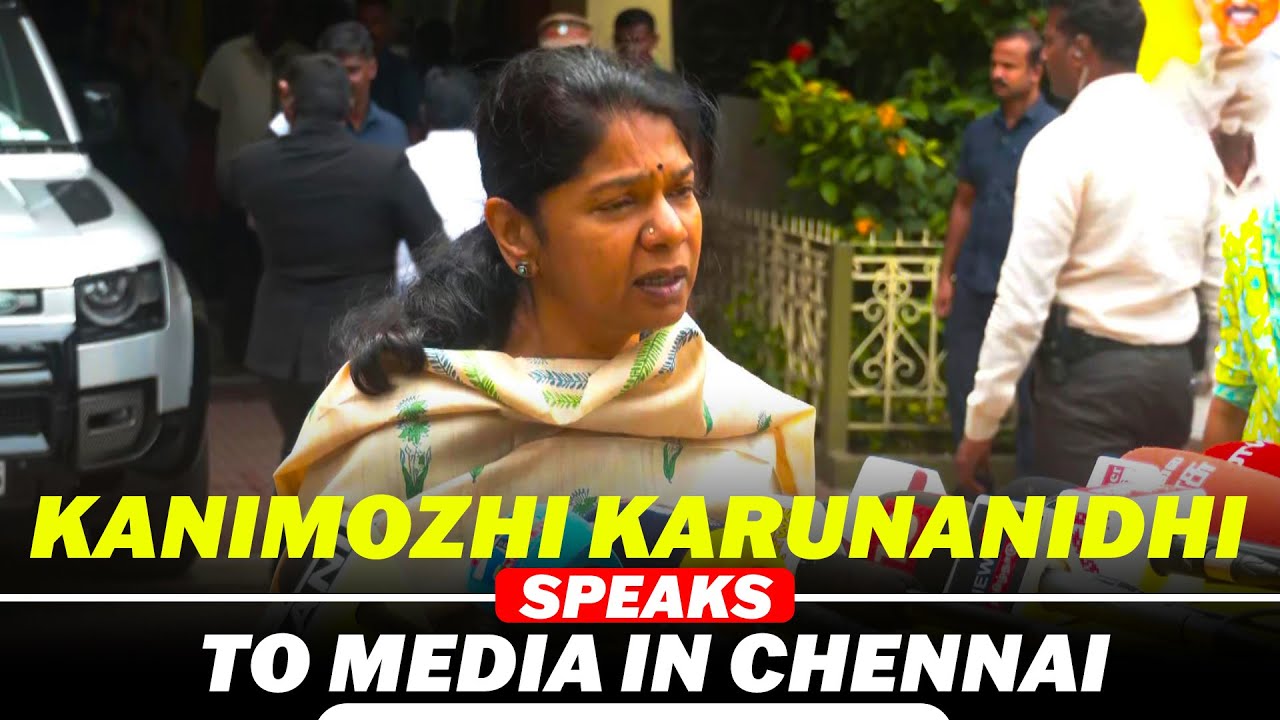 LIVE: DMK Deputy General Secretary Kanimozhi Karunanidhi speaks to ...