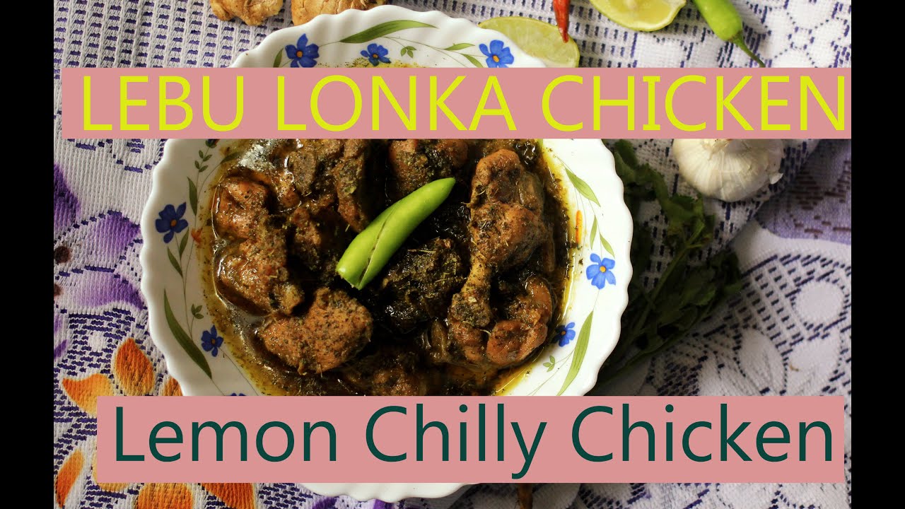 Lemon Chilly Chicken or Lebu Lonka Chicken - YouTube