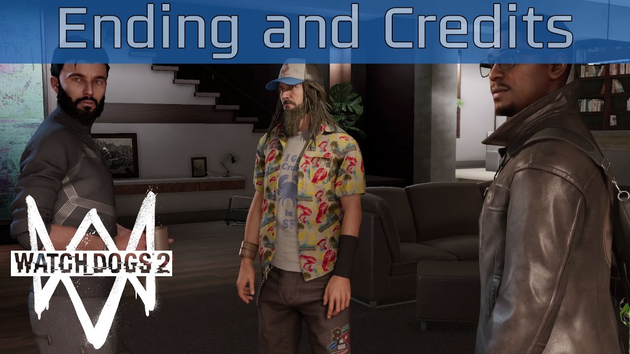 Watch Dogs 2 - Ending and Credits [HD 1080P] - YouTube
