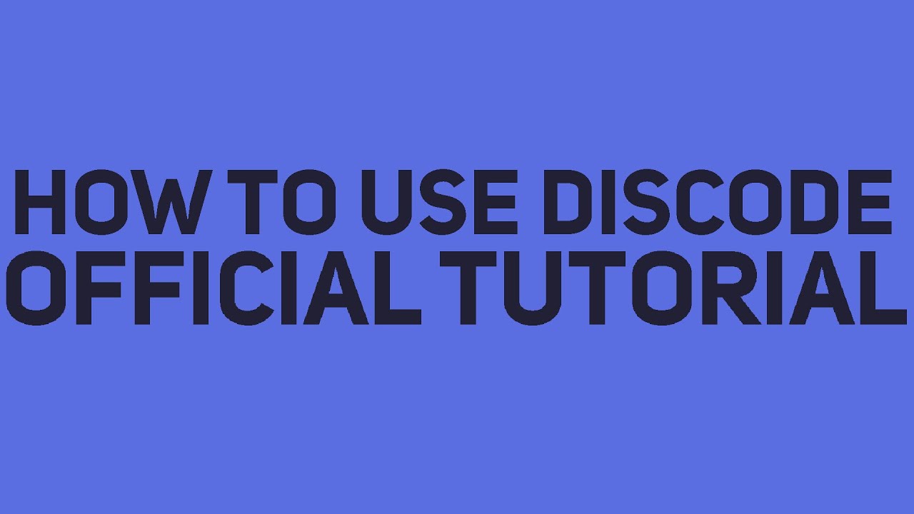 How to use discode | Official Discode Tutorial - YouTube