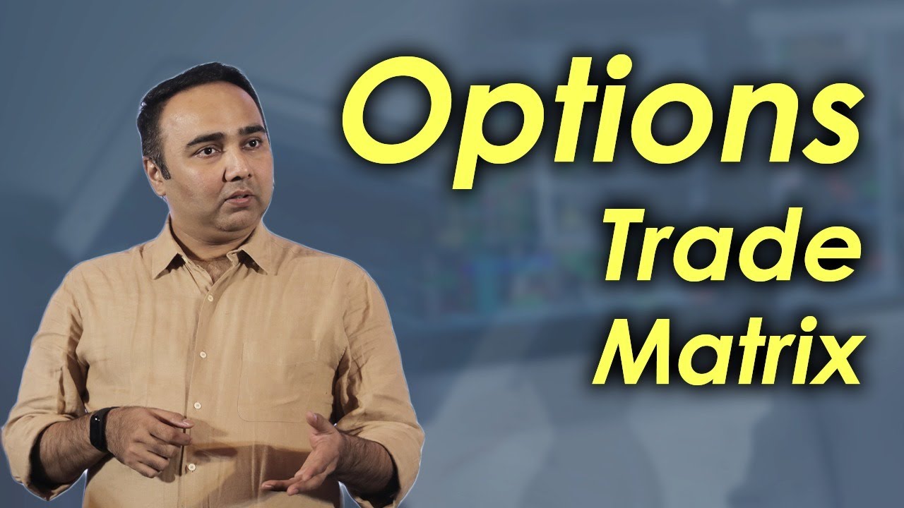 Options Trade Matrix - YouTube