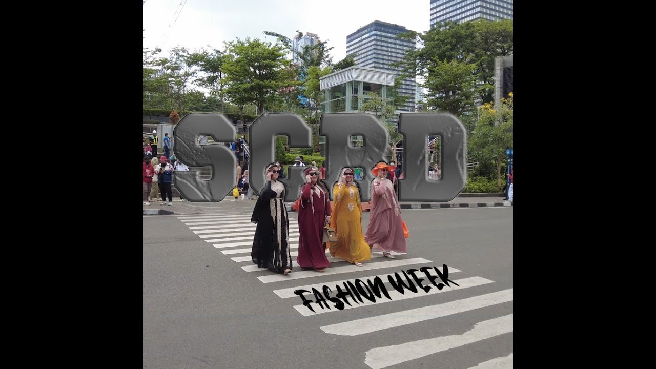 SCBD Fashion Week || CITAYAM Fashion Week || 4K || Walking Around - YouTube