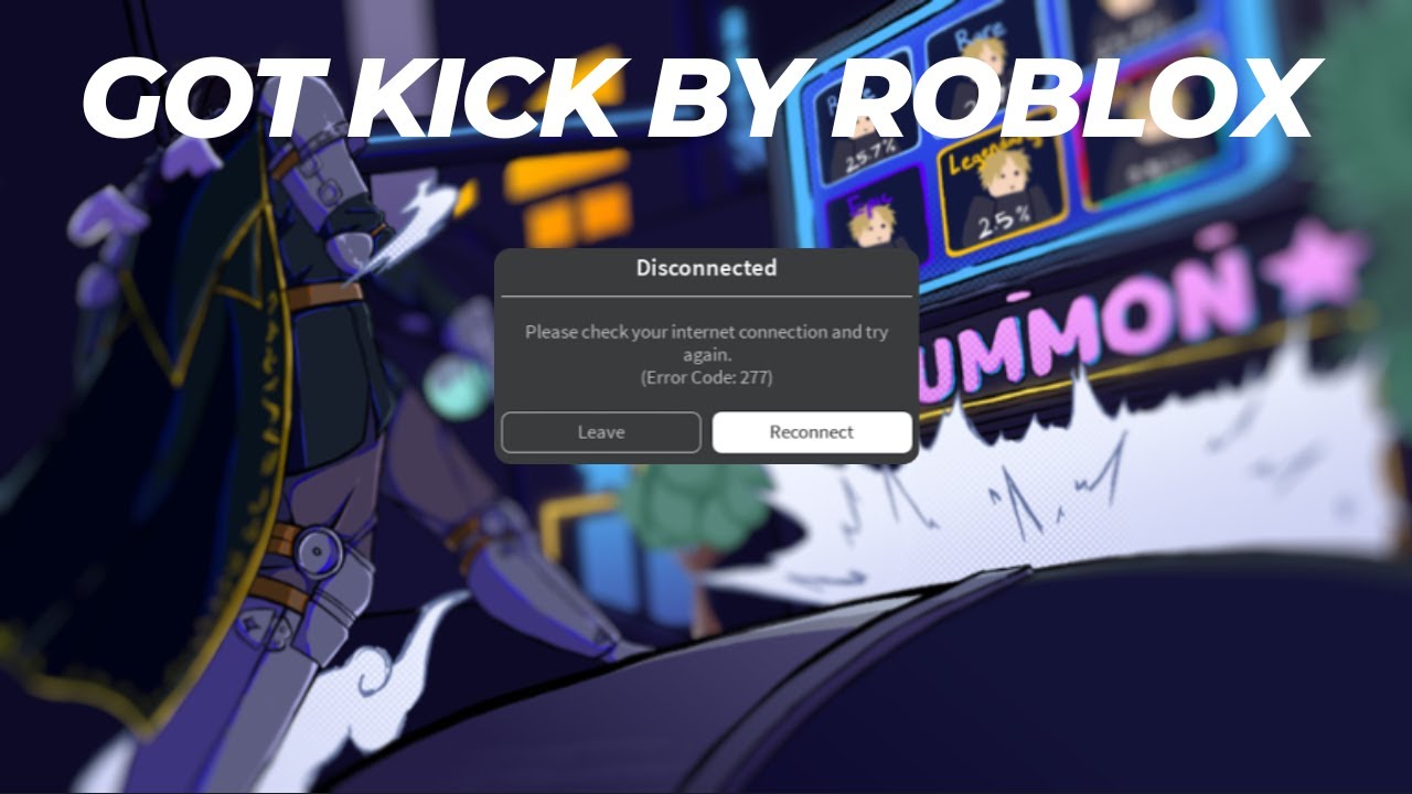 I GOT KICKED BY ROBLOX .! - YouTube