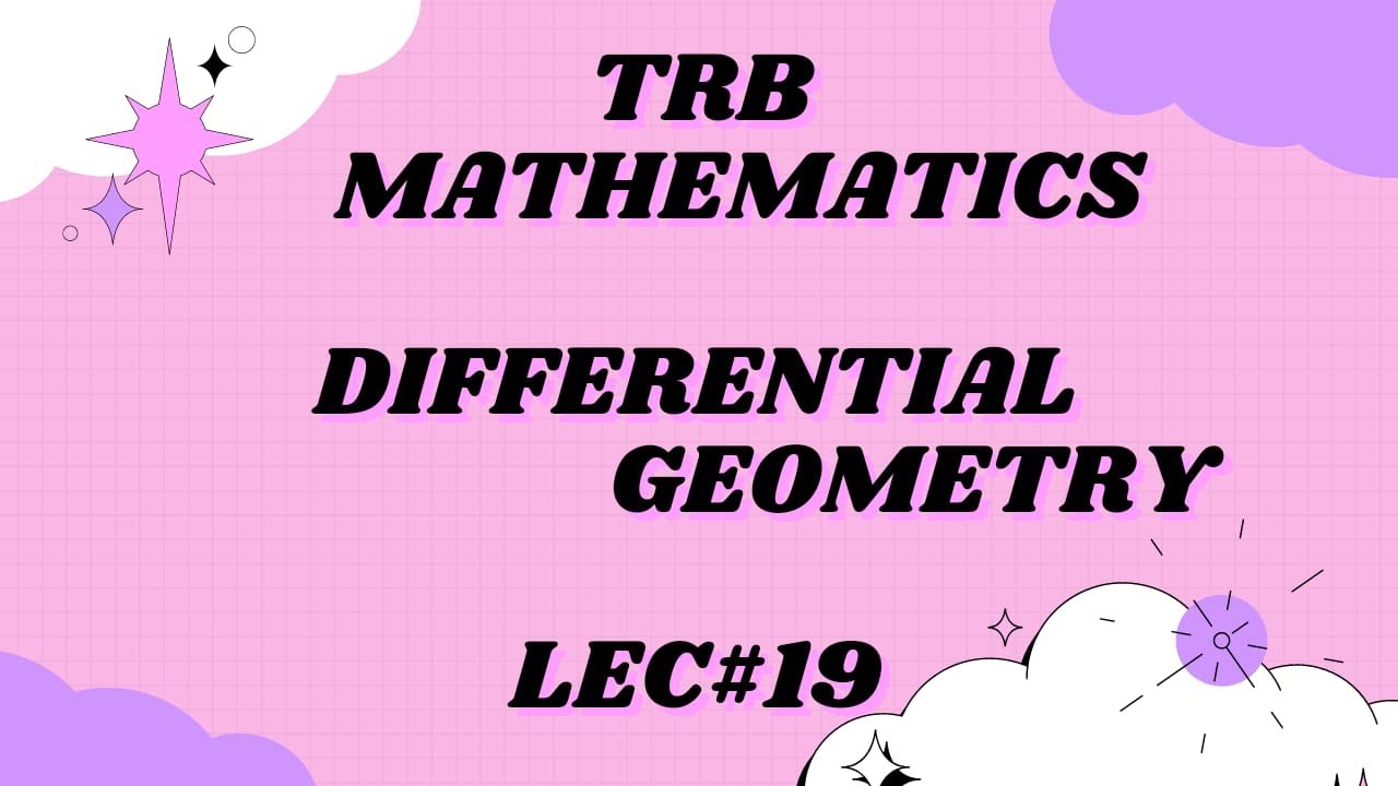 Differential Geometry LEC #19 | DUPIN INDICATRIX | TRB MATHEMATICS | # ...