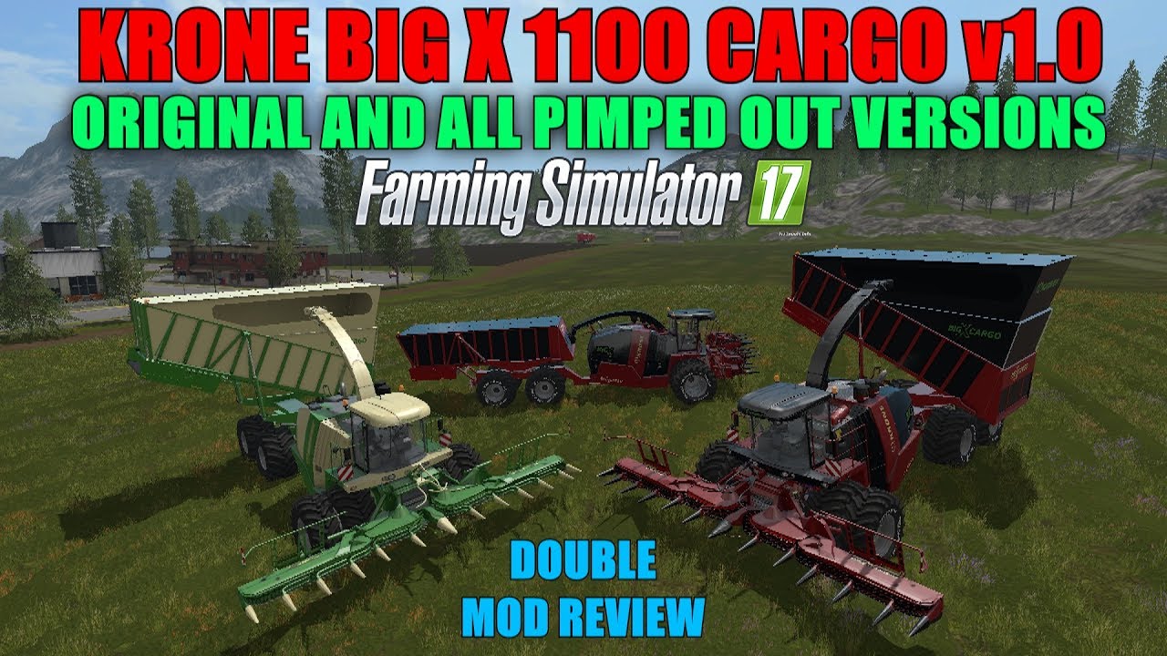 FS17 - Krone Big X 1100 Cargo v1.0 Harvesters (Two Versions) "Mod ...