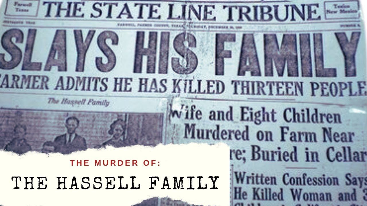 The Murder of The Hassell Family - YouTube