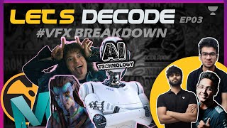 Let's Decode with VFX Artists | VFX Breakdown | Creator... | Doovi