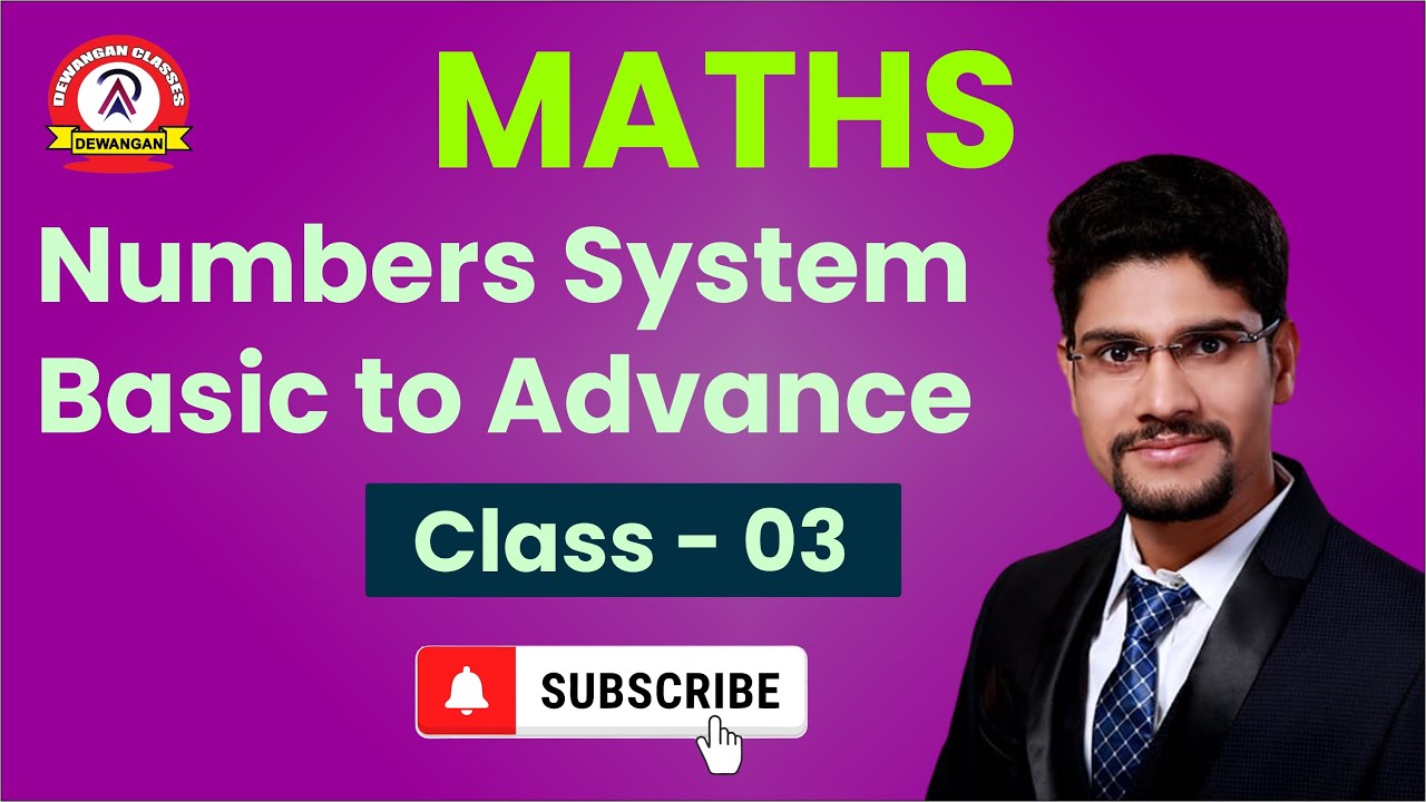 Number system basic to advance class-3 - YouTube