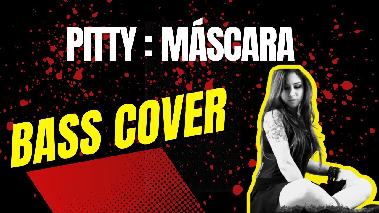 Pitty : Máscara (BASS COVER ) - YouTube