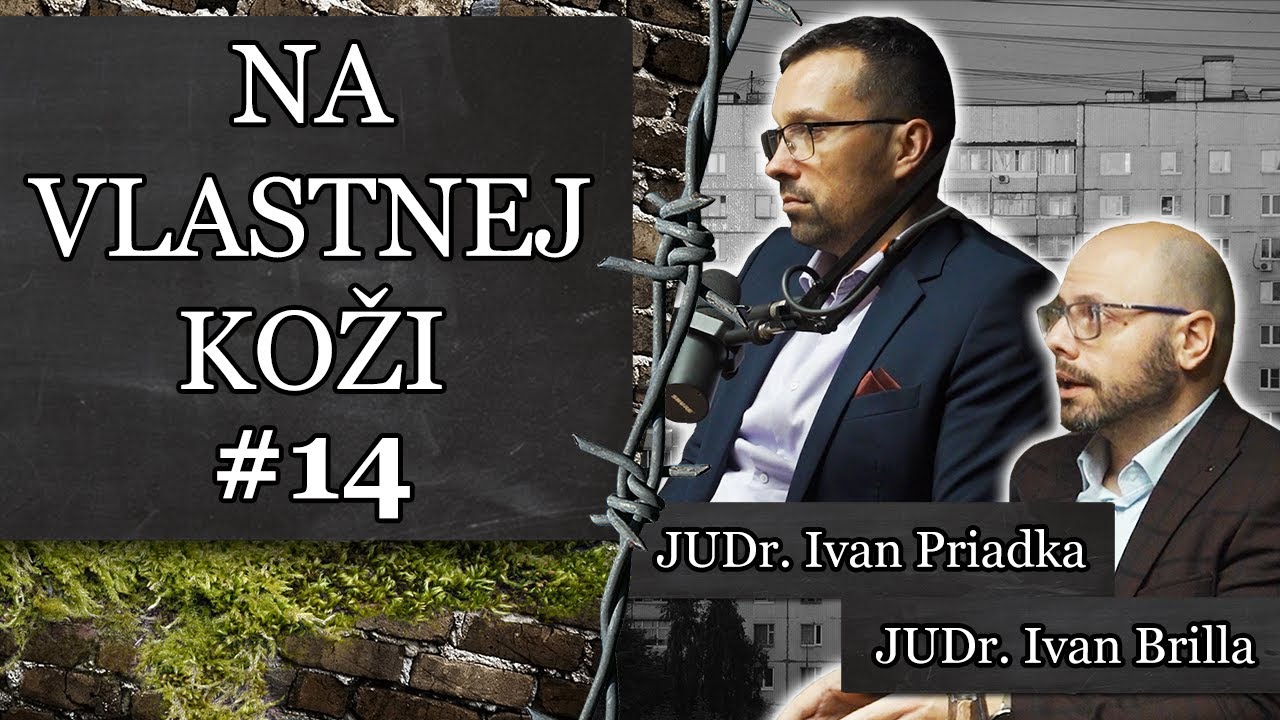NOVELA TRESTNÉHO ZÁKONA ...NA VLASTNEJ KOŽI 14 /JUDr. Ivan Priadka & JUDr. Ivan Brilla/ - YouTube