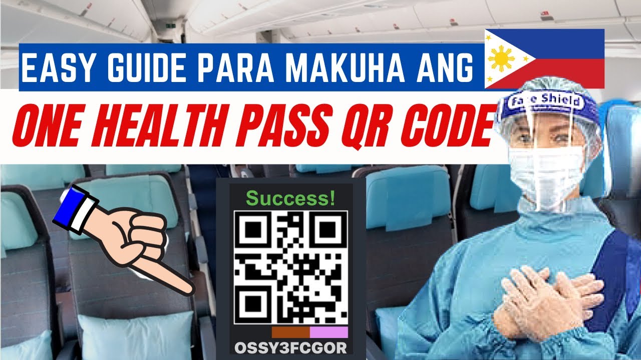 STEP BY STEP GUIDE PARA MAKUHA ANG ONE HEALTH PASS QR CODE | REQUIRED ...