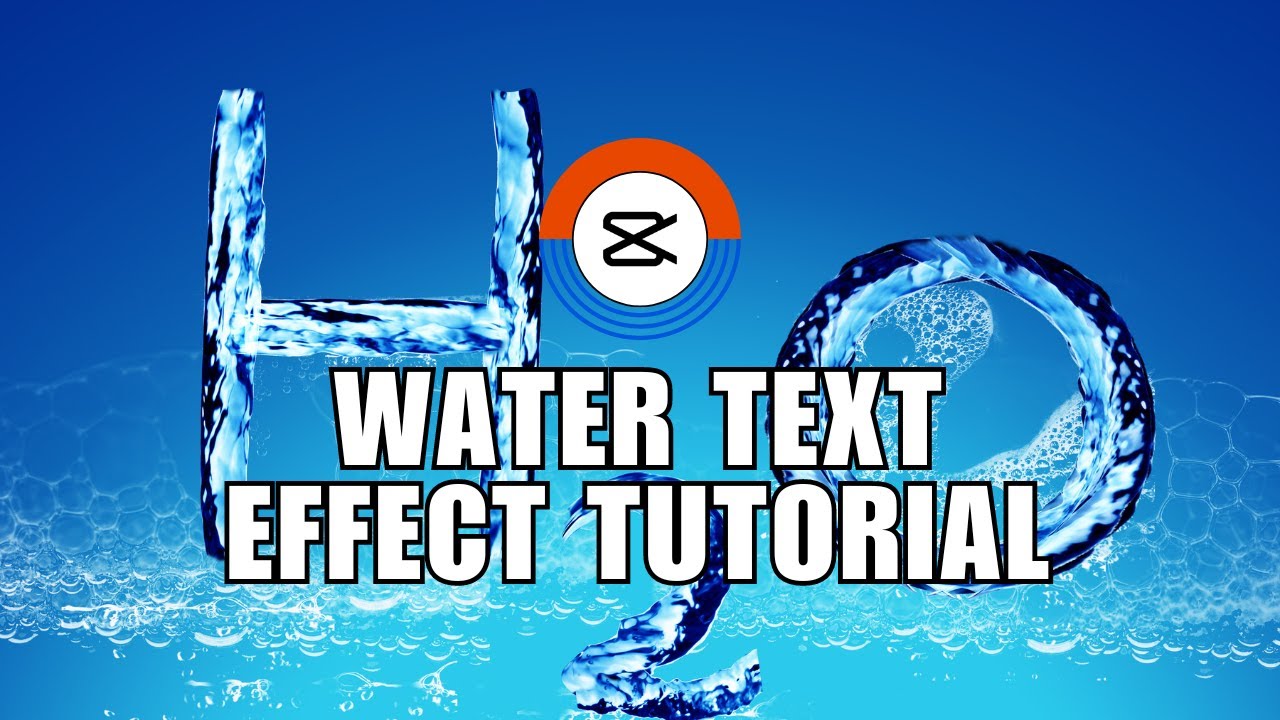Water Text Effect Tutorial On CapCut PC - Easy Hack To Elevate Your ...