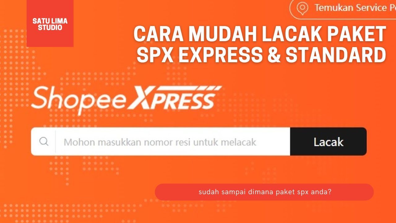 Cara Mudah Lacak Paket SPX Express Dan Standard di Handphone - YouTube