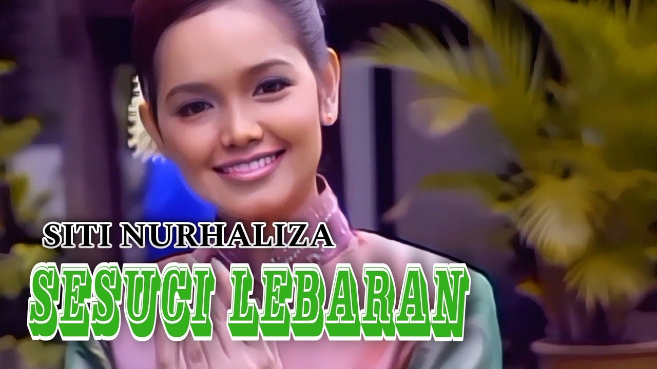 [4K] Siti Nurhaliza - Sesuci Lebaran (Music Video) - YouTube