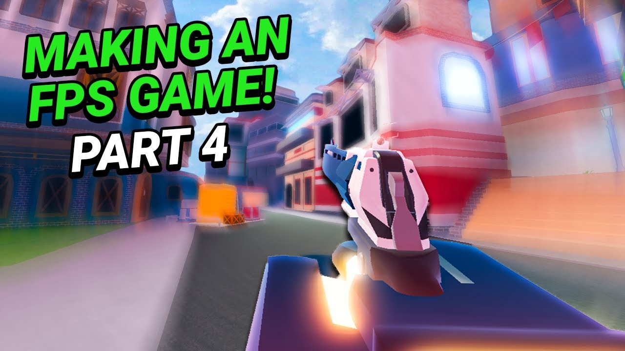 Making A Roblox FPS Game Part 4! NEW GUNS! (Roblox) - YouTube