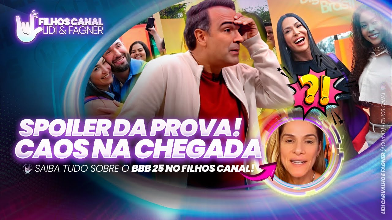 BBB25: SPOILER da PRIMEIRA PROVA; BROTHERS CAUSAM nas RUAS; INGRID ...