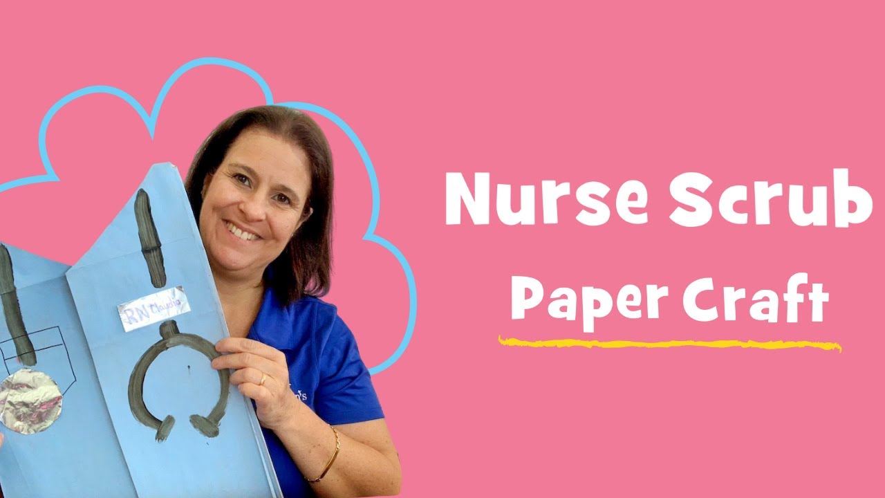 Nurse Scrub Craft | Kids Activities - YouTube