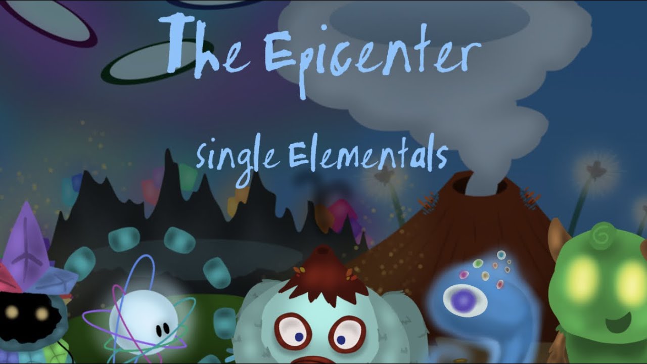 The Epicenter - Single Elementals | My Singing Monsters - YouTube