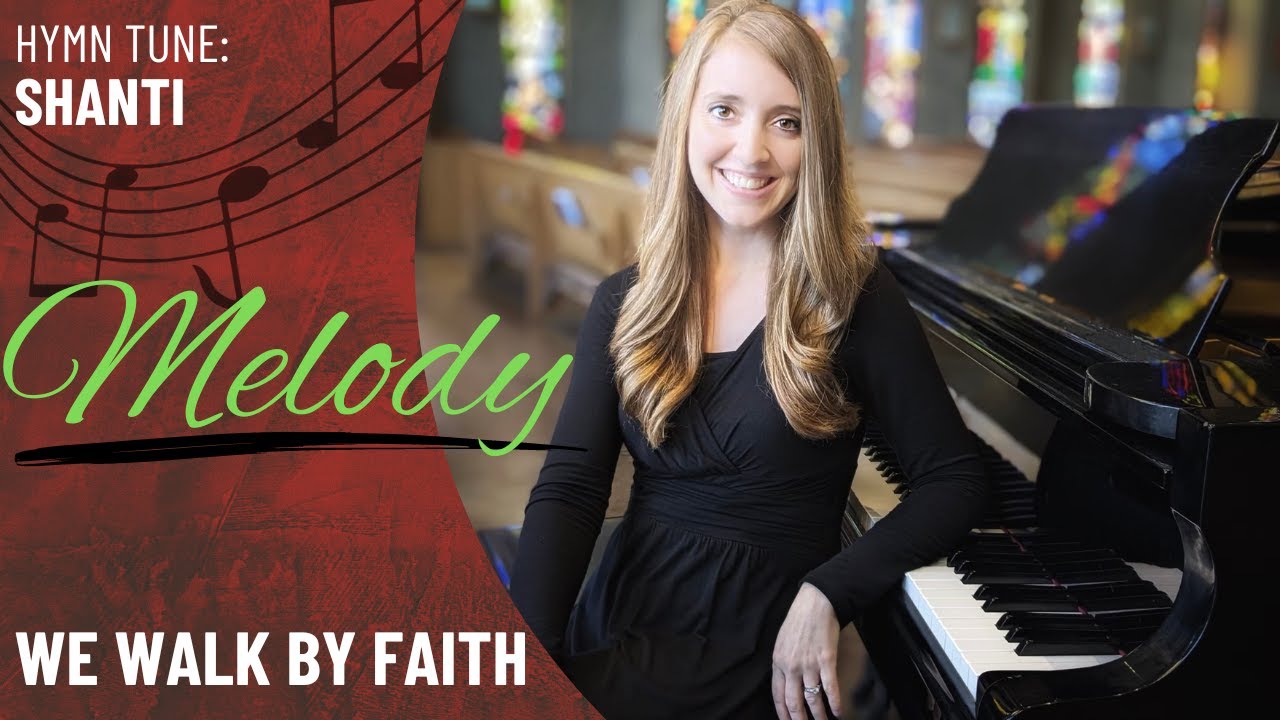 We Walk by Faith (Melody) - YouTube
