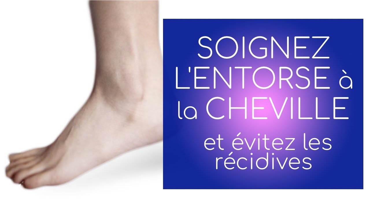 Exercices De Traitement Des Entorses De La Cheville