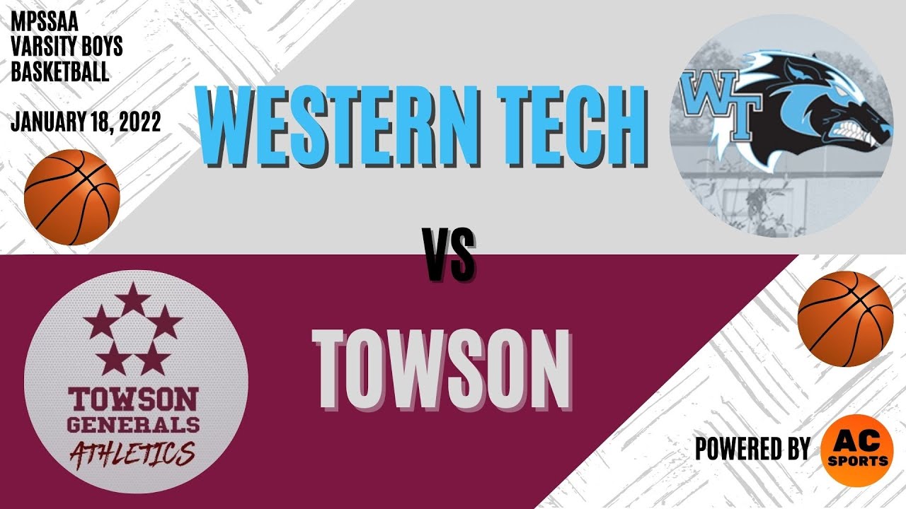 Western Tech at Towson - Varsity Basketball - YouTube
