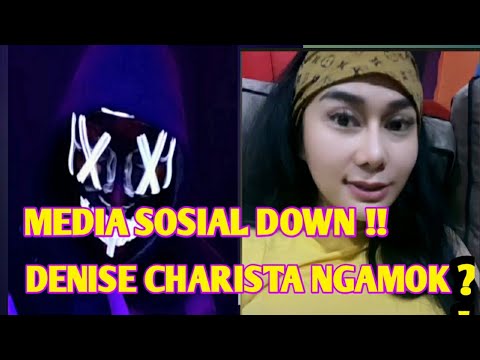 media sosial down,denise charista langsung ngamok!?