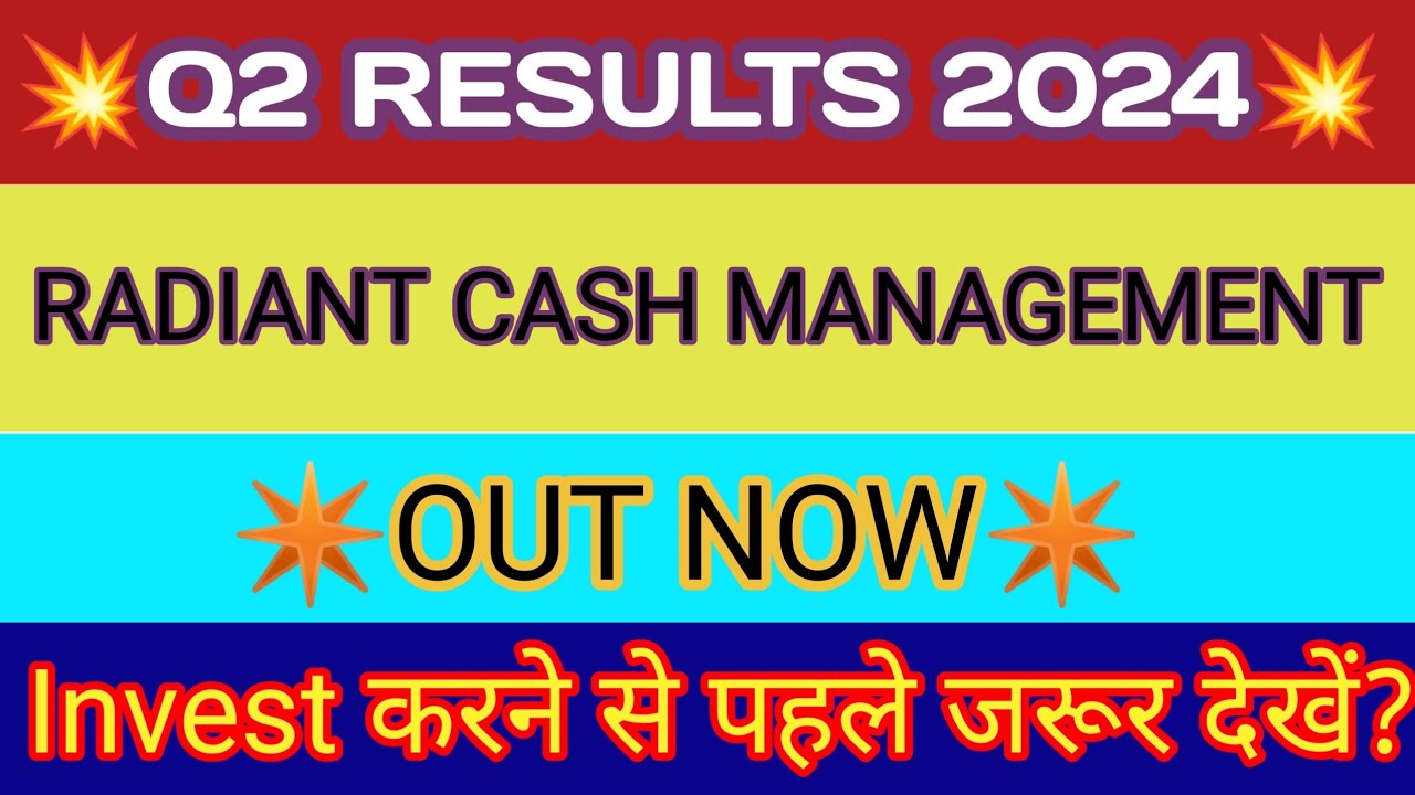 Radiant CMS Q2 Results 🔴 Radiant Cash Management Result 🔴 Radiant Cash ...