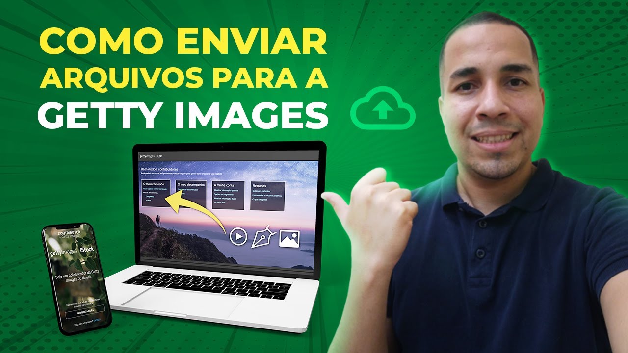 Istock e Getty Images I COMO ENVIAR E VENDER SUAS FOTOS, ILUSTRAÇÕES E ...